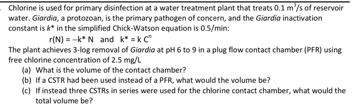 Chlorine is used for primary disinfection at a water | Chegg.com