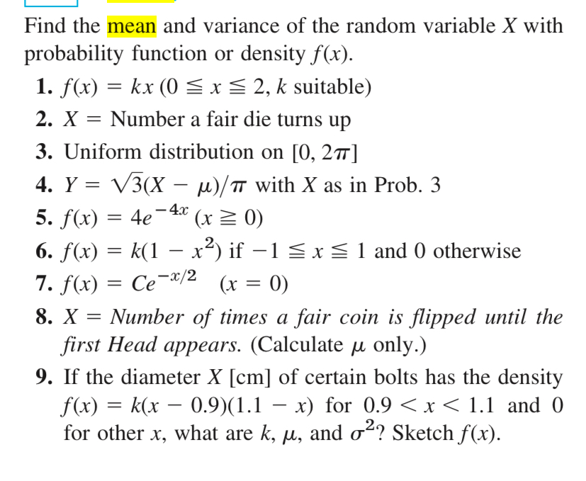 Solved Find the mean and variance of the random variable x | Chegg.com