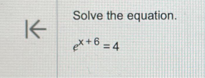 Solved Solve The Equation Ex 6 4