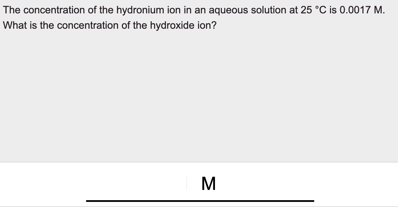 Solved The concentration of the hydronium ion in an aqueous | Chegg.com