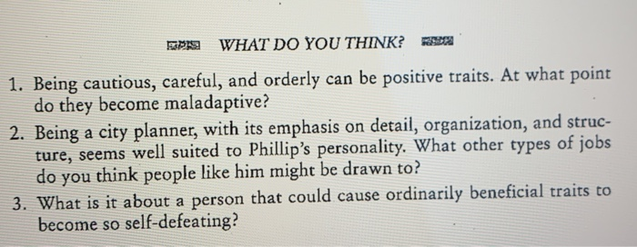 Solved WHAT DO YOU THINK? 1. Being cautious, careful, and | Chegg.com