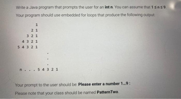 Solved Write a Java program that prompts the user for an int | Chegg.com