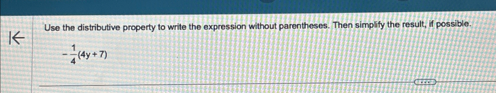 Solved Use the distributive property to write the expression | Chegg.com