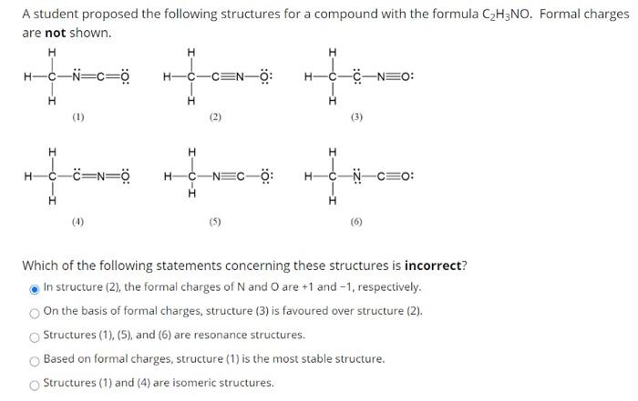 Solved A student proposed the following structures for a | Chegg.com
