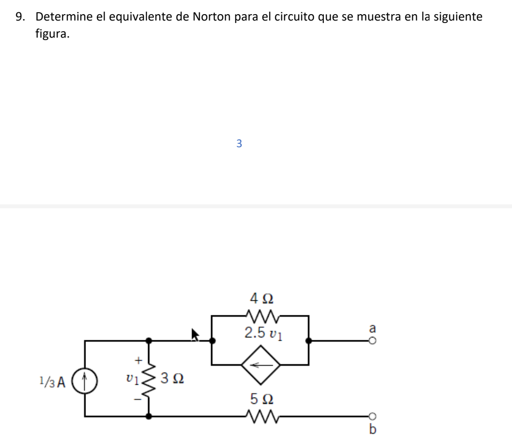 Solved Determine el equivalente de Norton para el circuito | Chegg.com
