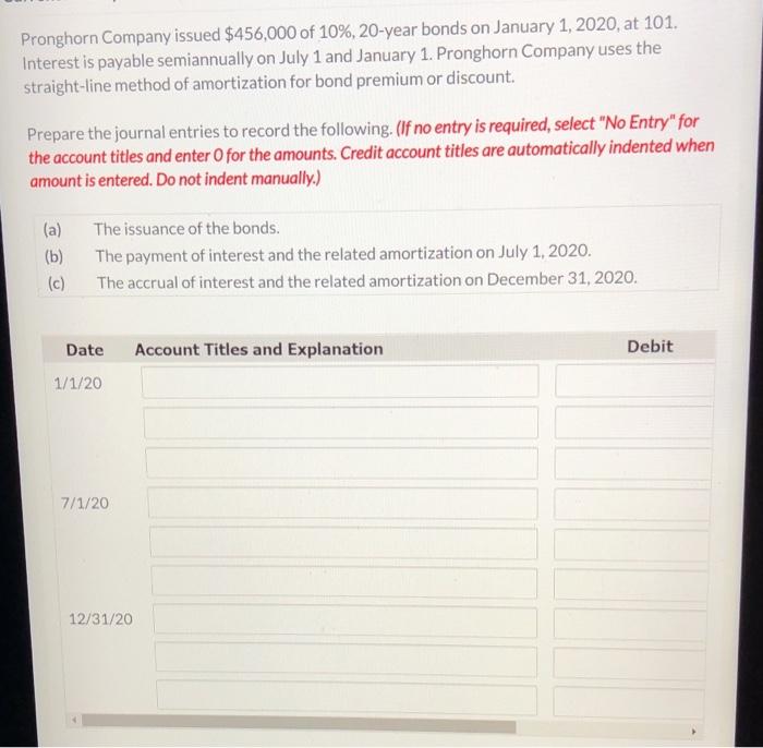 Solved Pronghorn Company issued $456,000 of 10%, 20-year | Chegg.com
