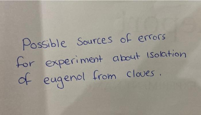 Solved Possible Sources of errors for experiment about | Chegg.com