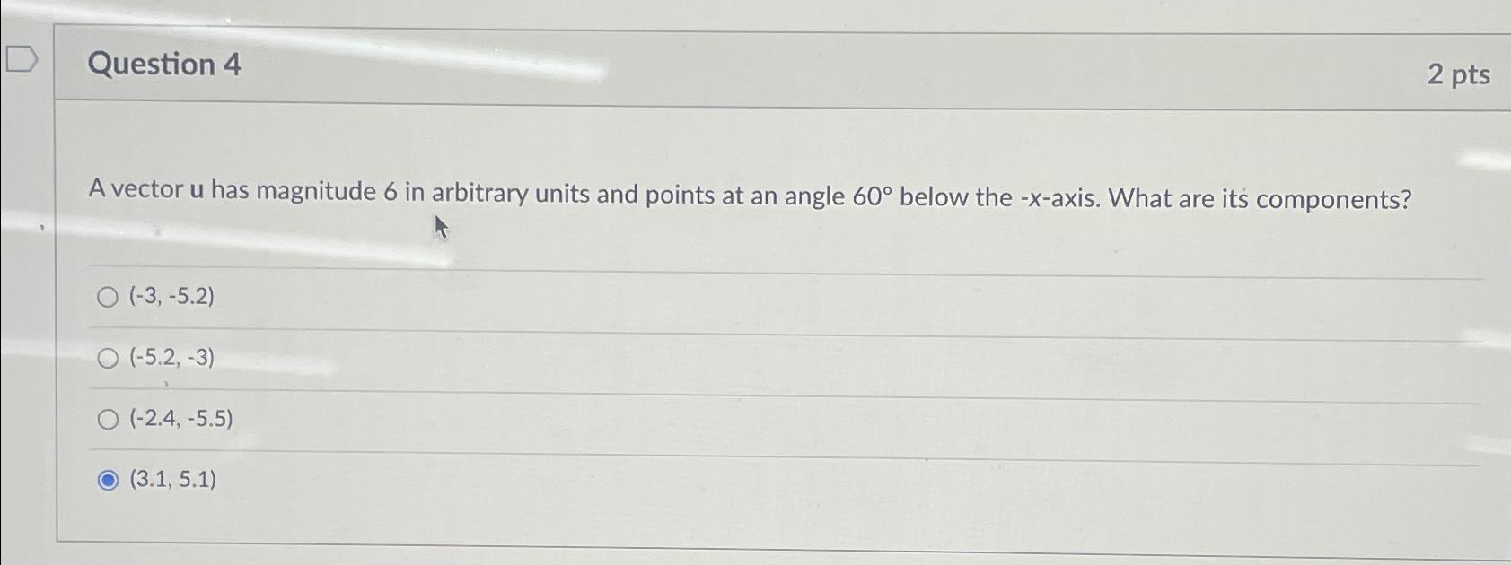 Solved Question 42 ﻿ptsA vector u ﻿has magnitude 6 ﻿in | Chegg.com