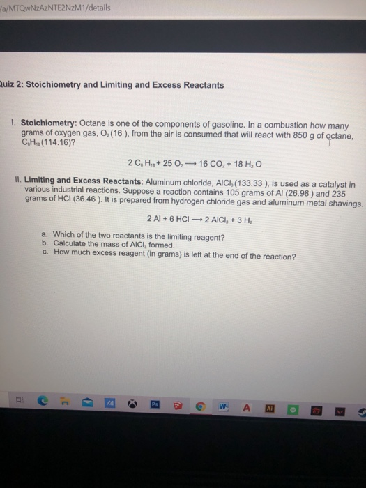 Solved a/MTQwNzAzNTE2NzM1/details Quiz 2: Stoichiometry and | Chegg.com