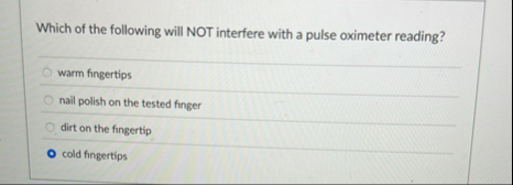 Solved Which of the following will NOT interfere with a | Chegg.com
