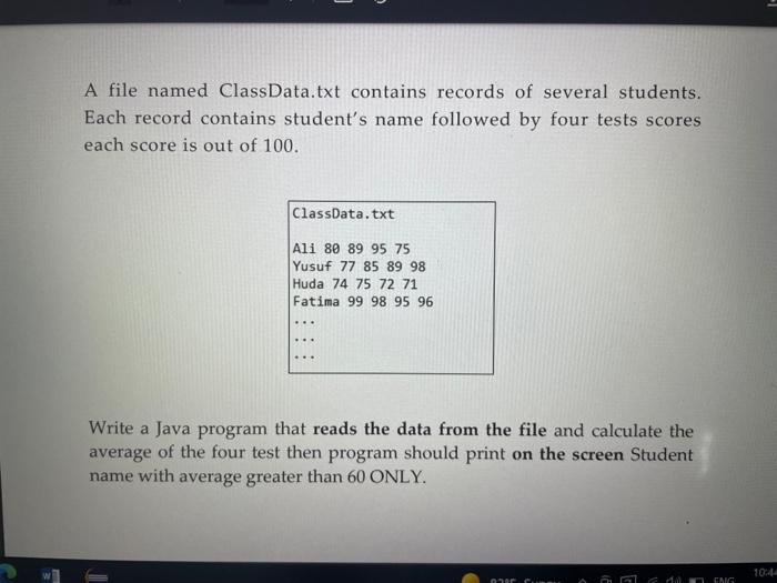Solved A file named ClassData.txt contains records of | Chegg.com