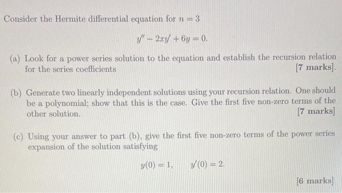 Solved Consider the Hermite differential equation for n=3 | Chegg.com