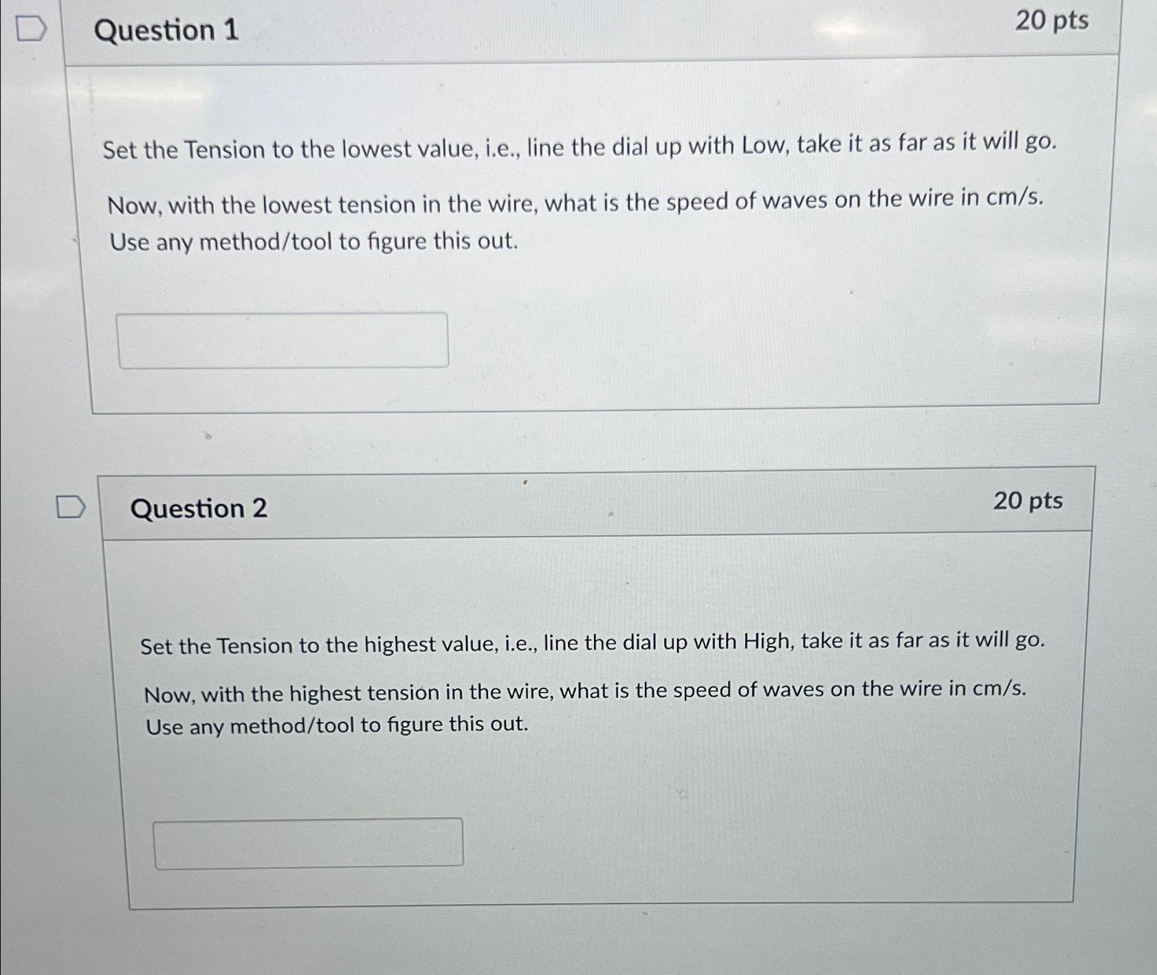 Question 120 ﻿ptsSet the Tension to the lowest value, | Chegg.com