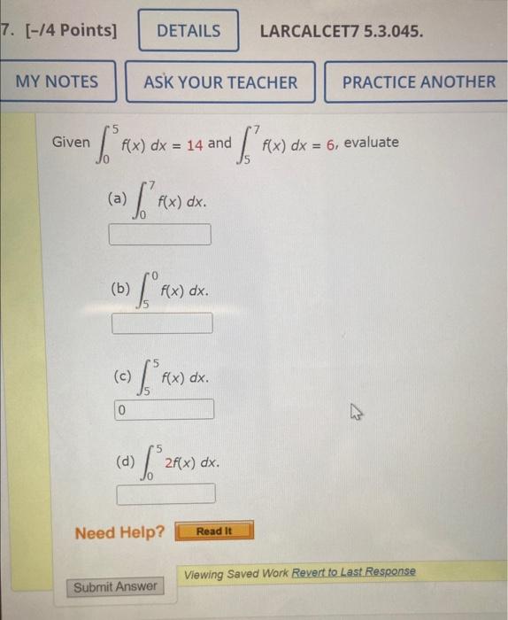 Solved [-/4 Points] LARCALCET7 5.3.045. Given ∫05f(x)dx=14 | Chegg.com