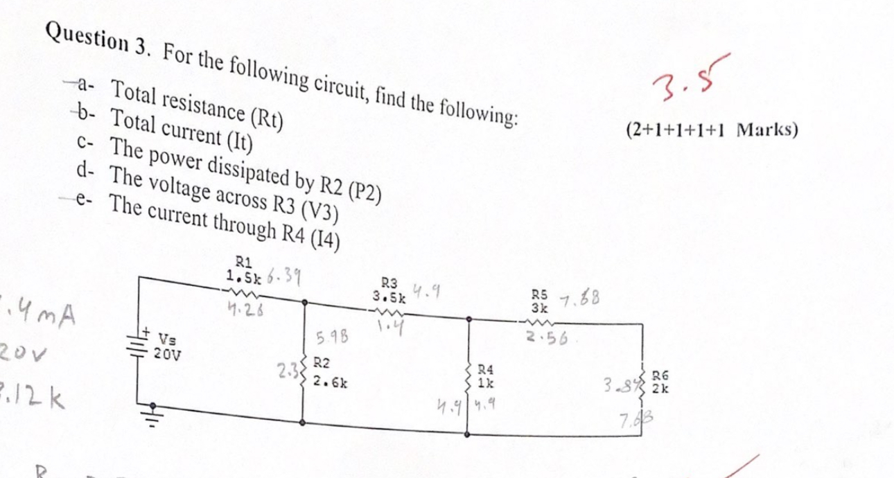 Solved Question 3. ﻿For the following circuit, find the | Chegg.com