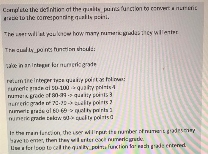 Solved Complete the definition of the quality_points | Chegg.com