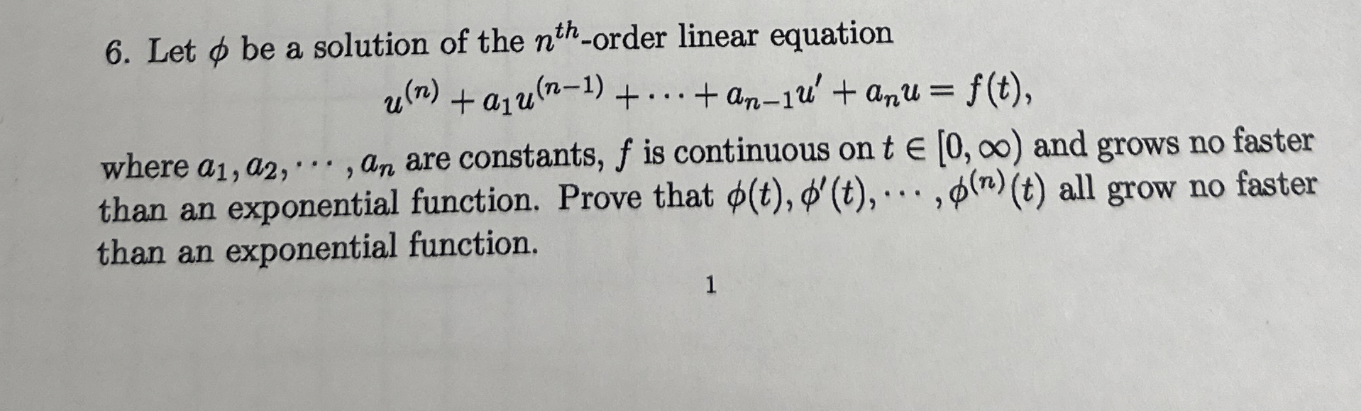 Solved Let φ ﻿be a solution of the nth -order linear | Chegg.com