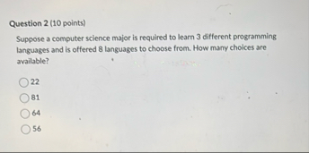 Solved Question 2 (10 ﻿points)Suppose a computer science | Chegg.com