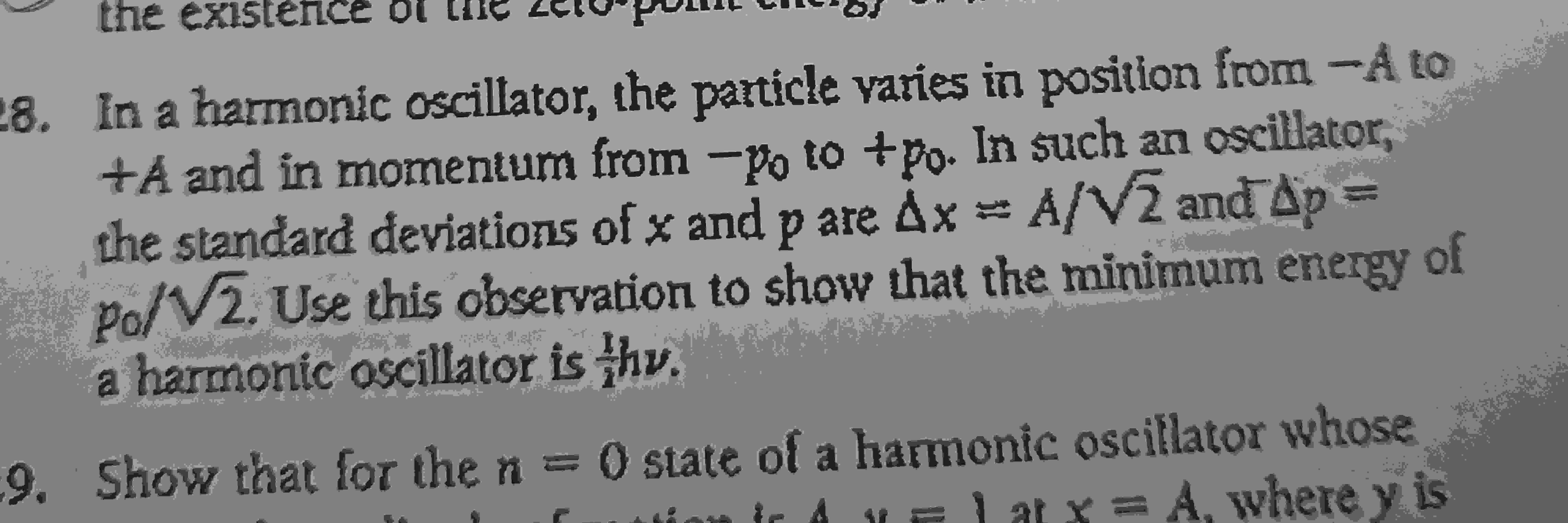 Solved In a harmonic oscillator, the particle varies in | Chegg.com