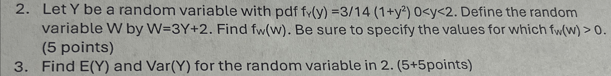 Solved Let Y ﻿be a random variable with pdf | Chegg.com
