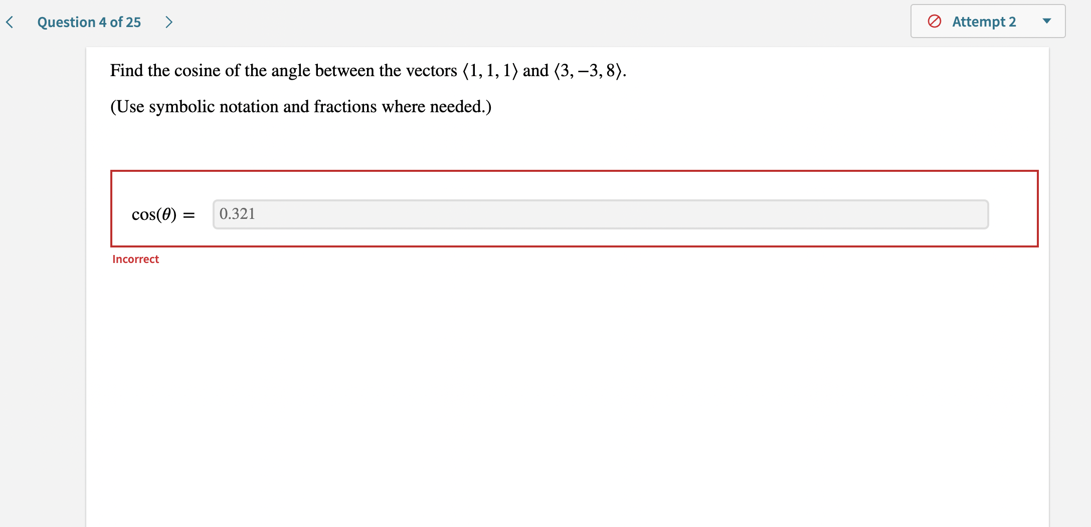 Solved Question 4 ﻿of 25Find the cosine of the angle between | Chegg.com