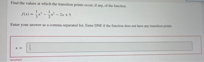 Solved Find the values at which the transition points occur, | Chegg.com