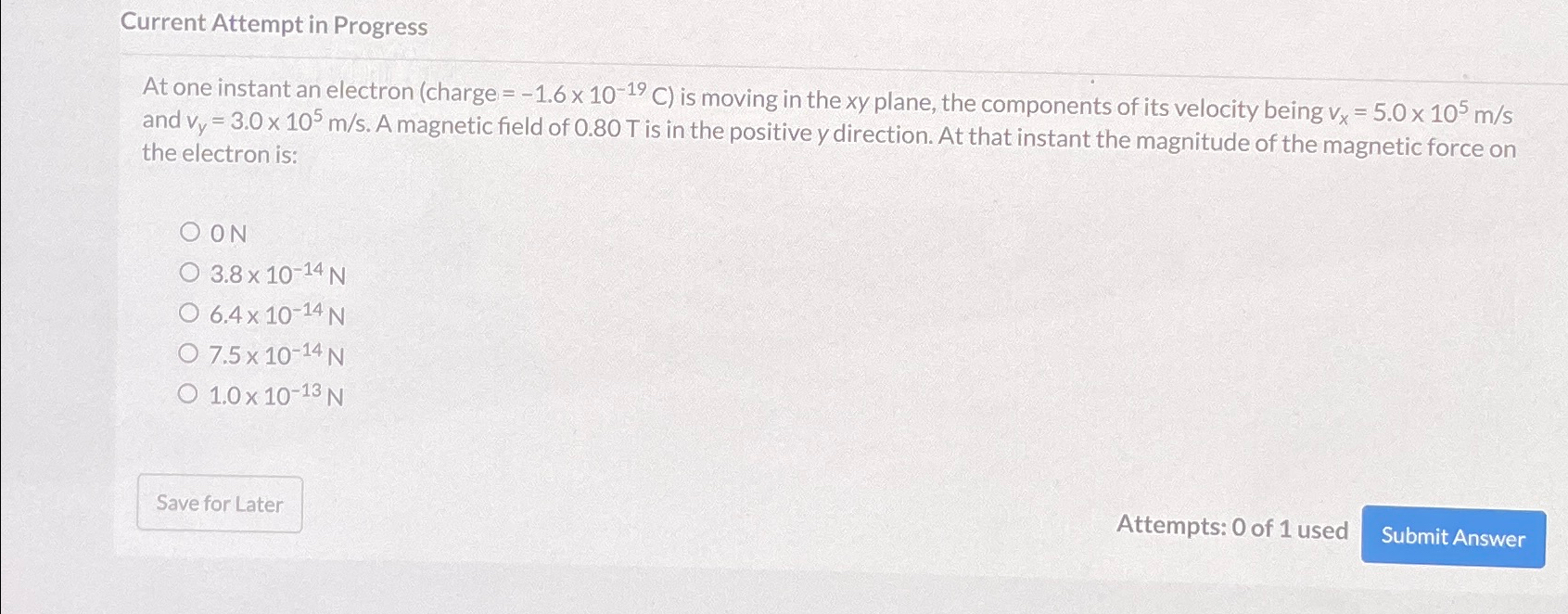 Solved Current Attempt in ProgressAt one instant an electron | Chegg.com