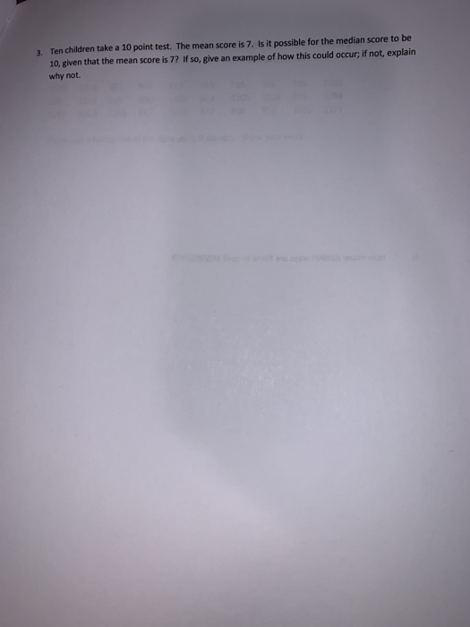 Solved 3. Ten children take a 10 point test. The mean score | Chegg.com