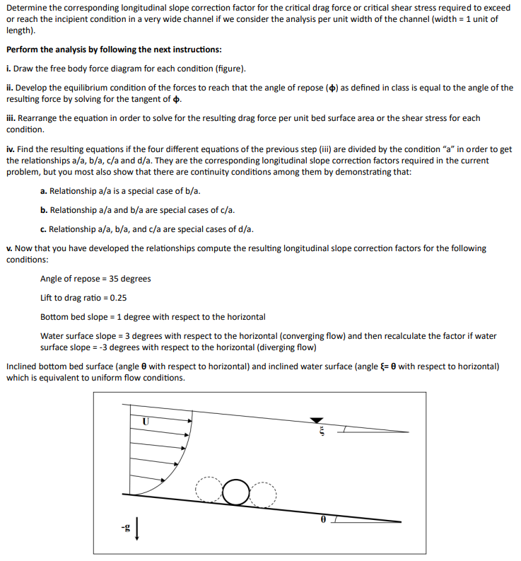 Solved Determine the corresponding longitudinal slope | Chegg.com