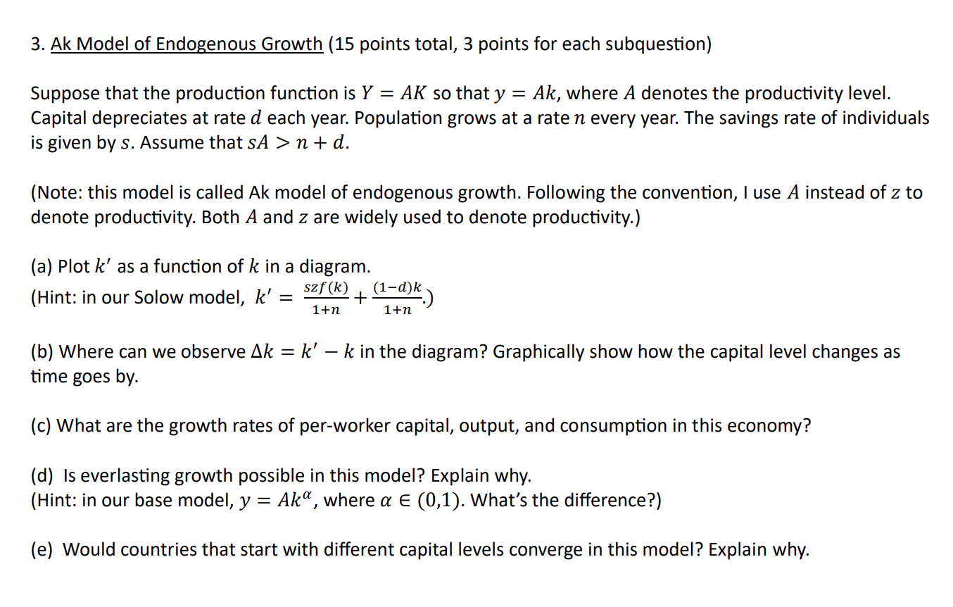 Solved Ak Model of Endogenous Growth (15 ﻿points total, 3 | Chegg.com