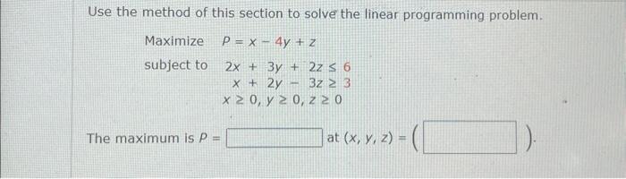 Use the method of this section to solve the linear | Chegg.com