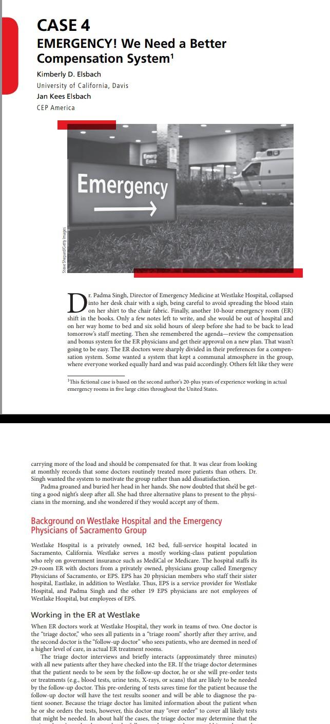 Solved CASE 4 EMERGENCY! We Need a Better Compensation | Chegg.com