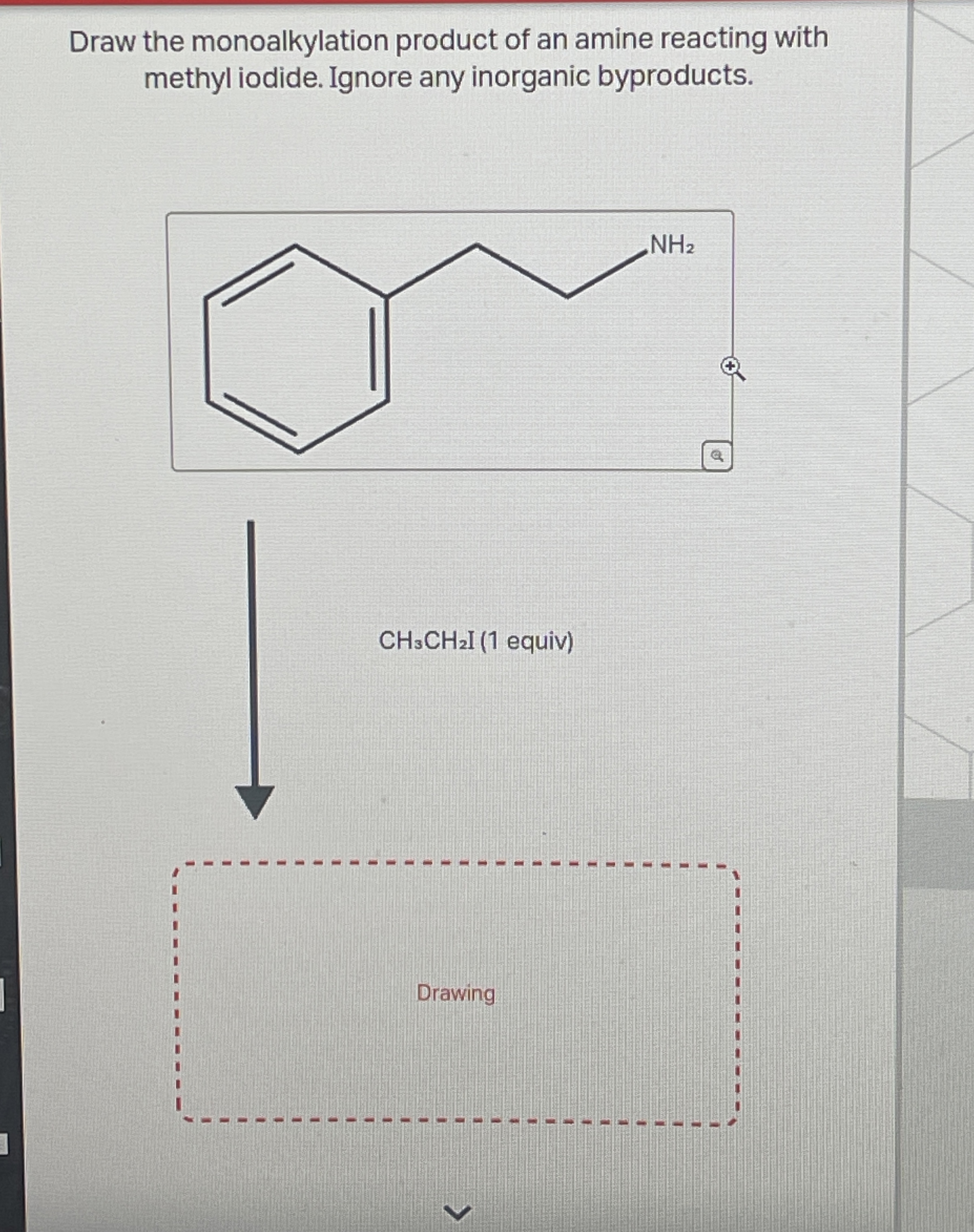 Solved Draw the monoalkylation product of an amine reacting | Chegg.com