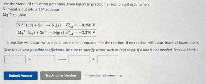 Solved Use the standard reduction potentials given below to | Chegg.com