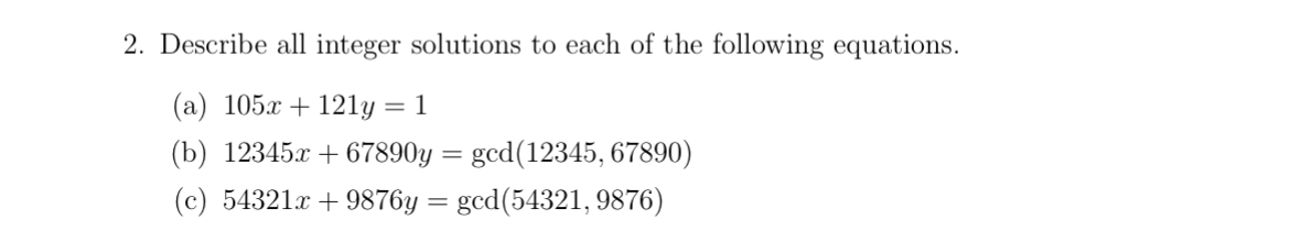 Solved Describe all integer solutions to each of the | Chegg.com