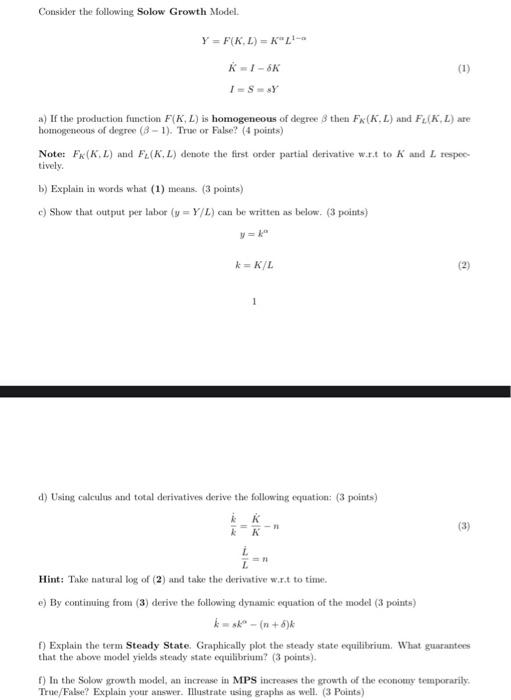 Solved Consider the following Solow Growth Model. | Chegg.com