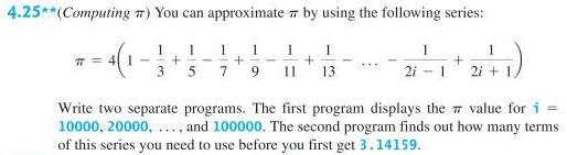 (computing pi)you can approximate pi by using the | Chegg.com
