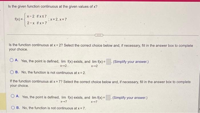 Solved Is the given function continuous at the given values | Chegg.com