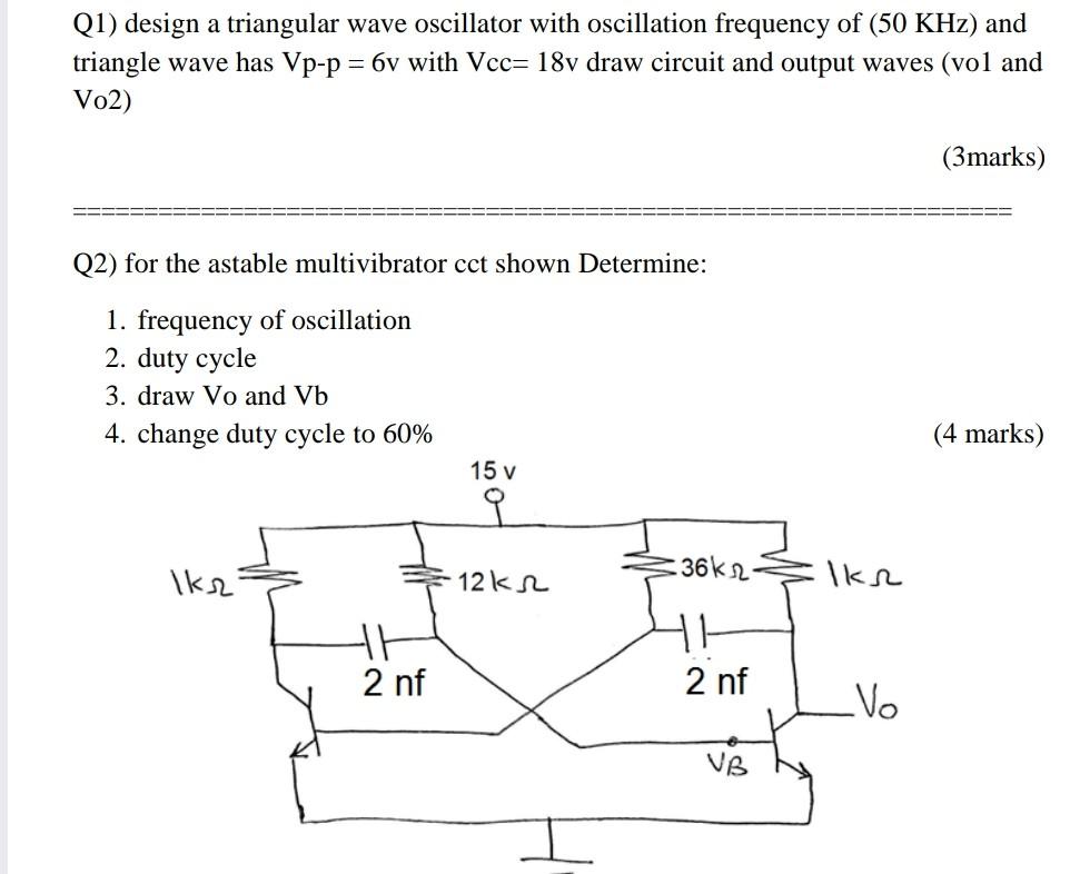 Solved Q1) design a triangular wave oscillator with | Chegg.com