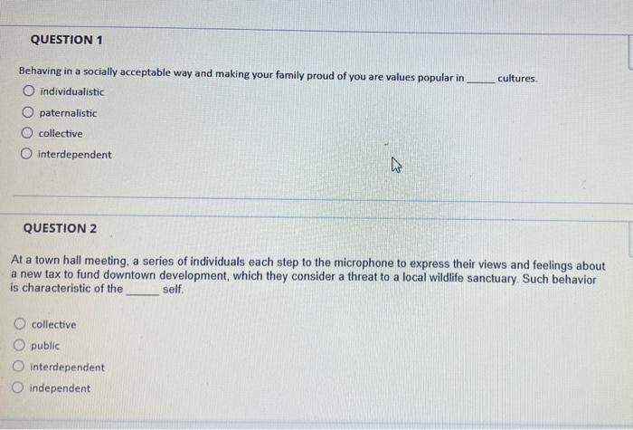 Solved Behaving in a socially acceptable way and making your | Chegg.com