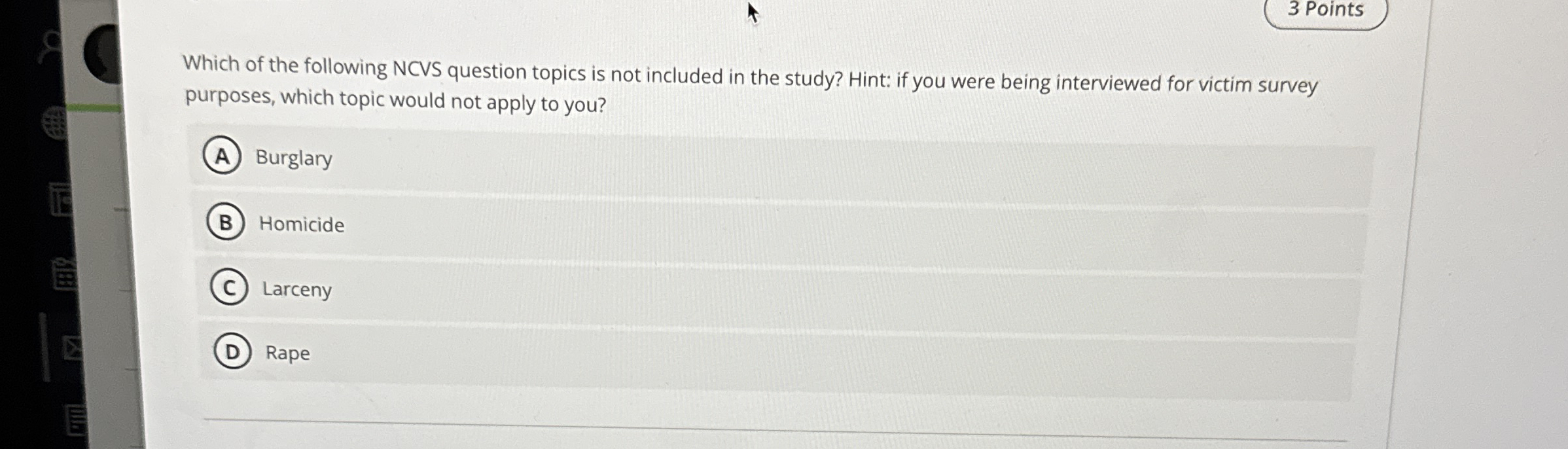 Solved 3 ﻿PointsWhich of the following NCVS question topics | Chegg.com