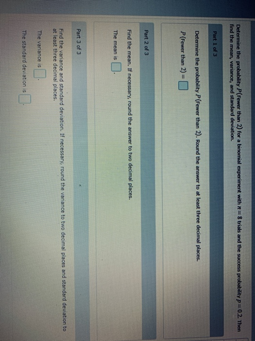 Solved Determine the probability P(Fewer than 2) for a | Chegg.com
