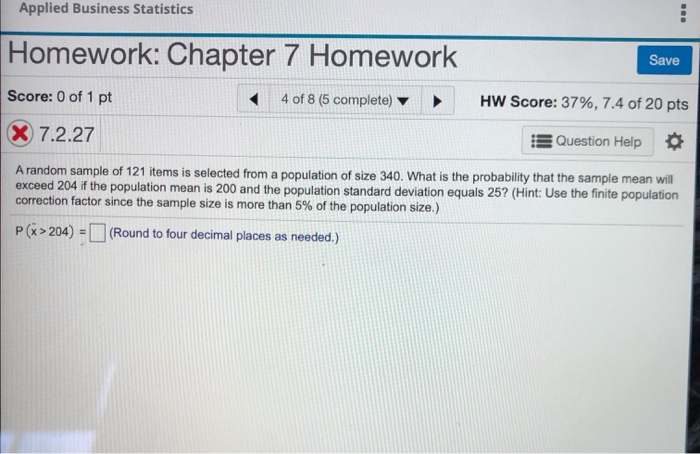 Solved Applied Business Statistics Homework: Chapter 7 | Chegg.com