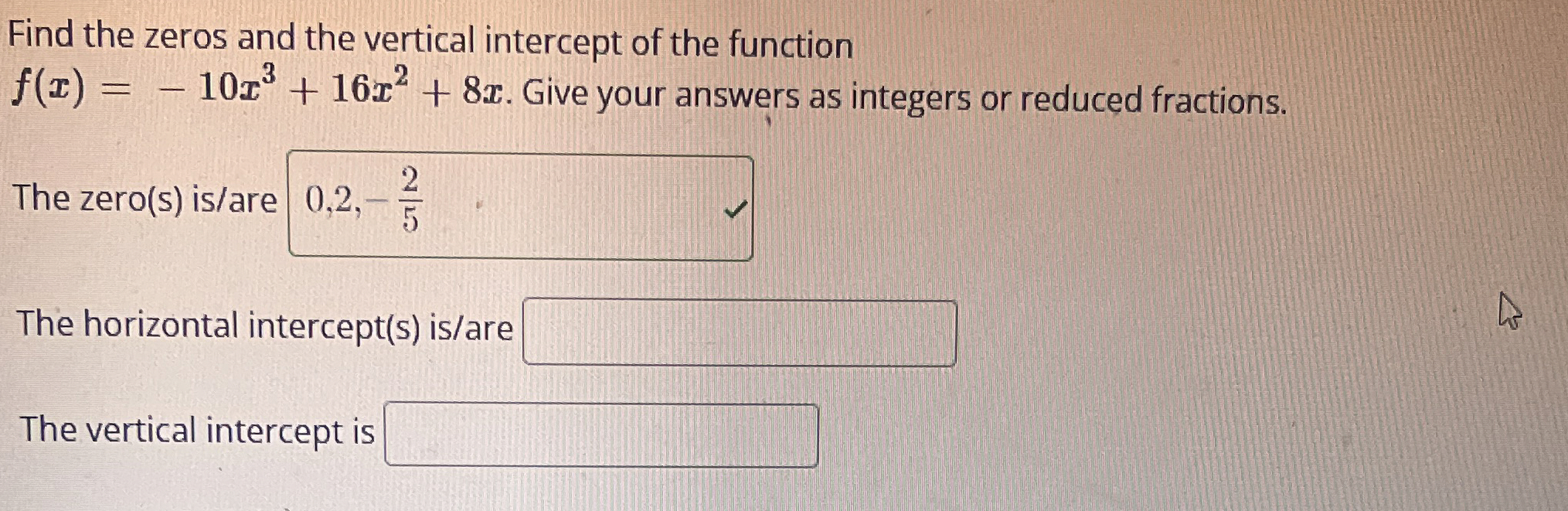Solved Find the zeros and the vertical intercept of the | Chegg.com