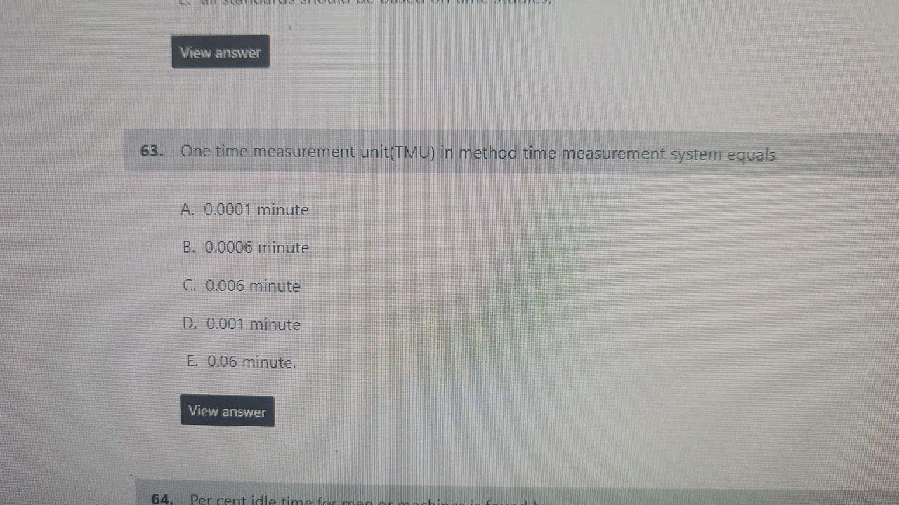 Solved 2.One time measurement unit(TMU) ﻿in method time | Chegg.com