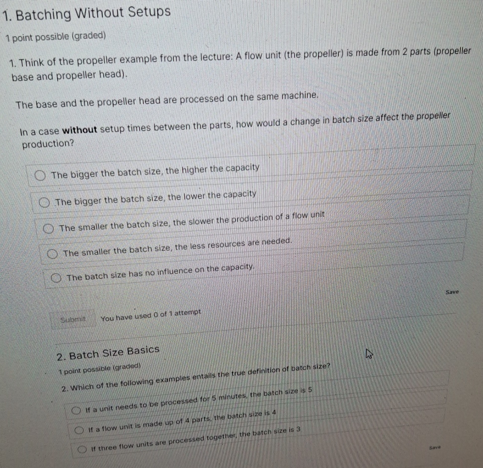 Solved Batching Without Setups1 ﻿point possible | Chegg.com