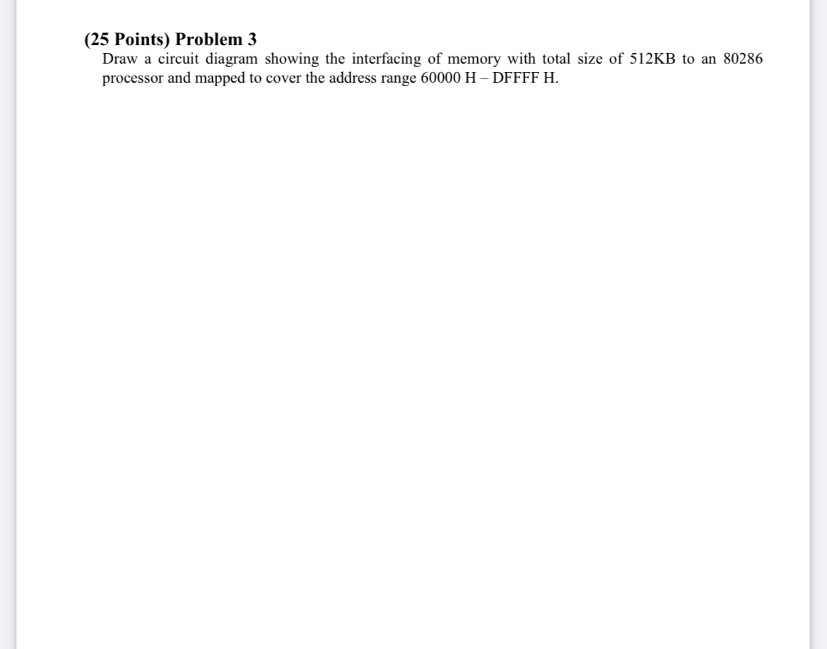 Solved (25 ﻿Points) ﻿Problem 3Draw a circuit diagram showing | Chegg.com