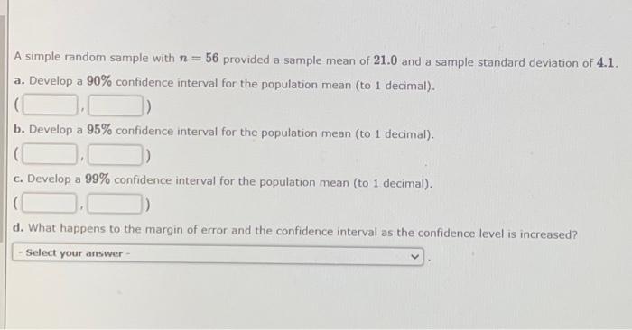 Solved A Simple Random Sample With N56 Provided A Sample 