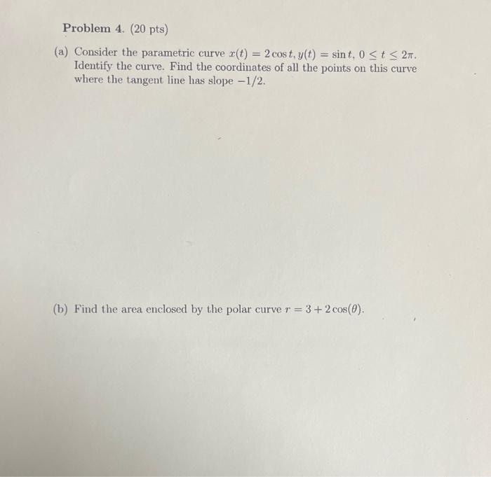 Solved (a) Consider the parametric curve | Chegg.com