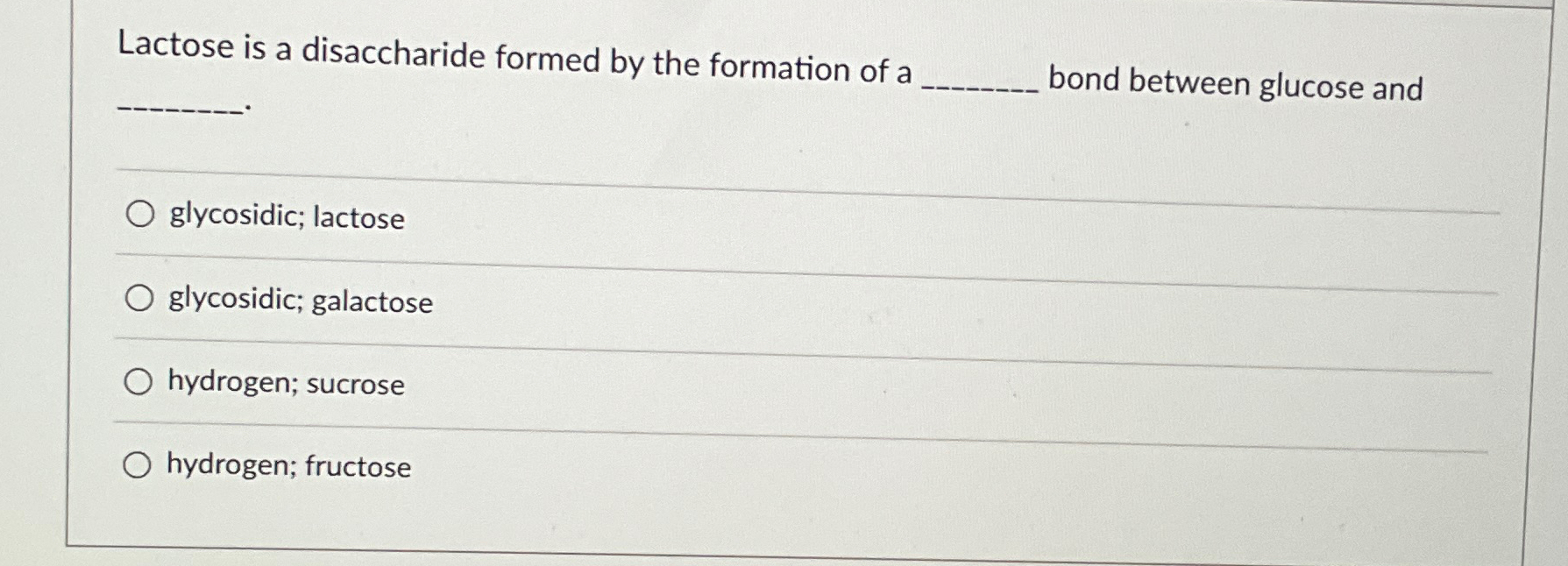 Solved Lactose is a disaccharide formed by the formation of | Chegg.com